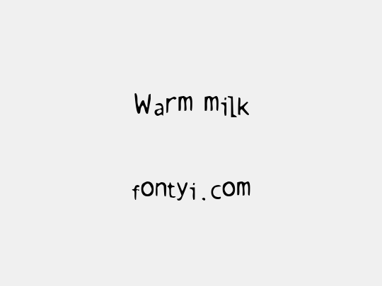 Warm milk - 字易网