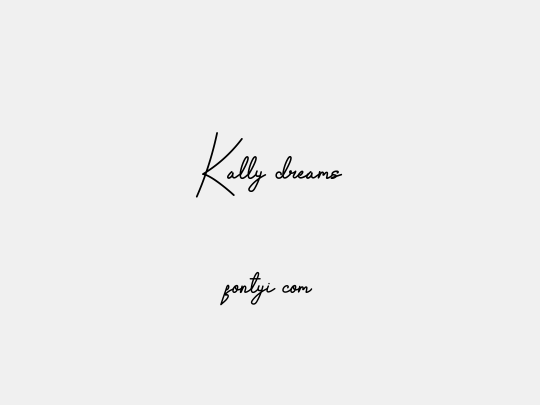 Kally dreams - 字易网