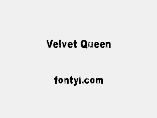Velvet Queen - 字易网