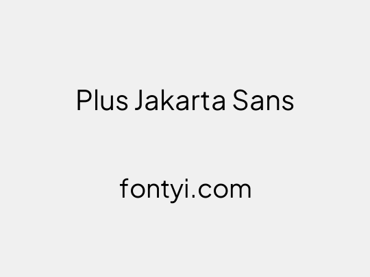 Plus Jakarta Sans - 字易网