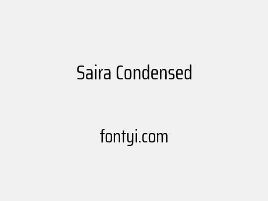 Saira Condensed - 字易网