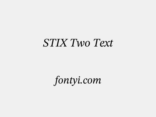 STIX Two Text - 字易网