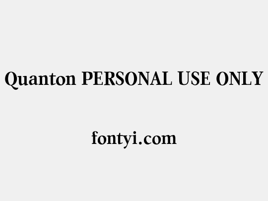 Quanton PERSONAL USE ONLY - 字易网
