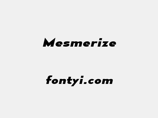 Mesmerize - 字易网