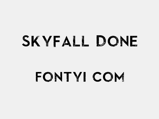 SkyFall Done - 字易网