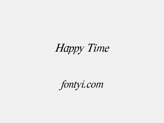 Happy Time - 字易网