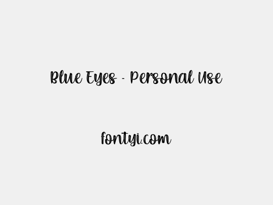 Blue Eyes - Personal Use - 字易网