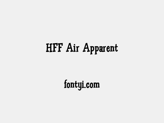 HFF Air Apparent - 字易网