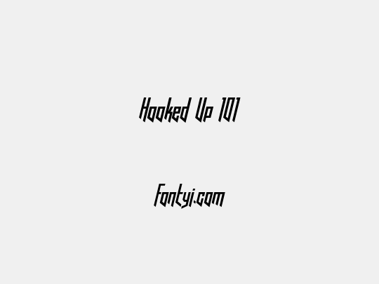 Hooked Up 101 - 字易网