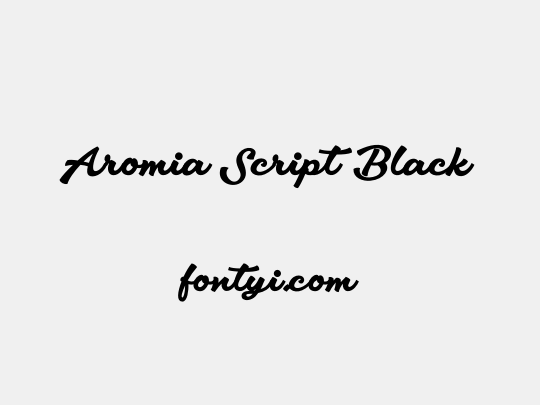 Aromia Script Black - 字易网