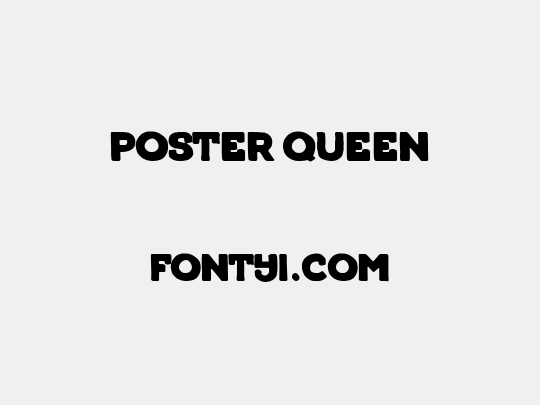 Poster Queen - 字易网