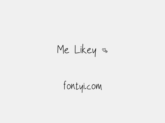 Me Likey ~ - 字易网