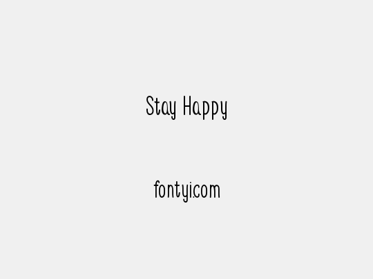 Stay Happy - 字易网