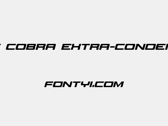 Classic Cobra Extra-Condensed Italic - 字易网