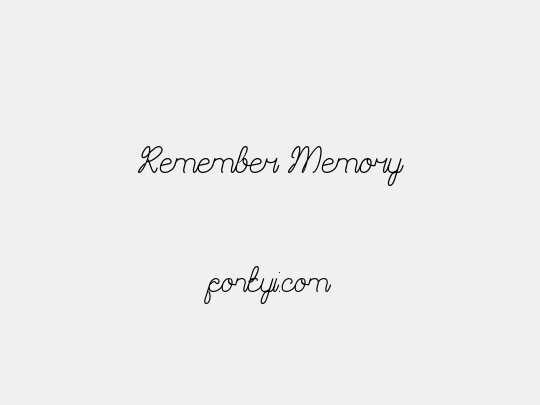 Remember Memory - 字易网