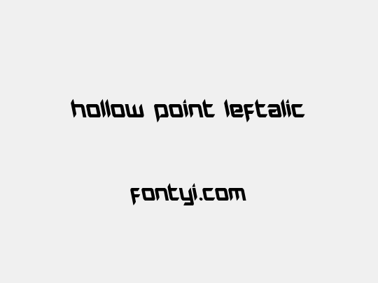 Hollow Point Leftalic - 字易网