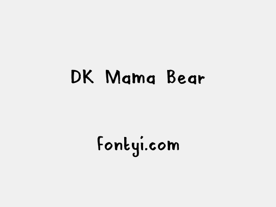 DK Mama Bear - 字易网