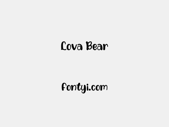 Lova Bear - 字易网