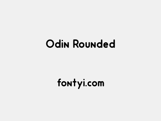 Odin Rounded - 字易网