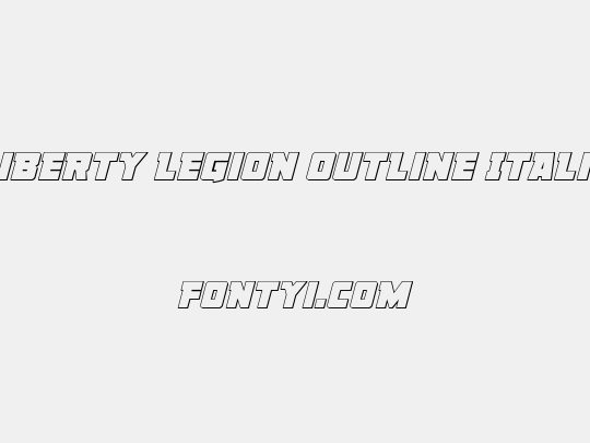 Liberty Legion Outline Italic - 字易网