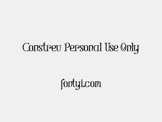 Constreu Personal Use Only - 字易网