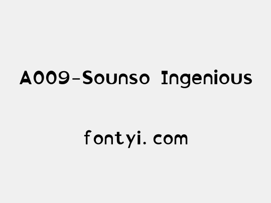 A009-Sounso Ingenious - 字易网