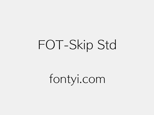 FOT-Skip Std - 字易网